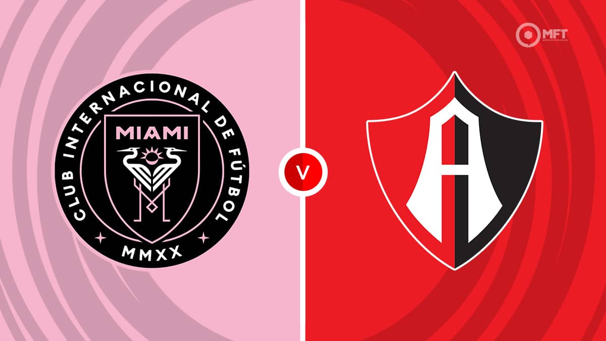 Inter Miami vs Atlas Prediction and Betting Tips